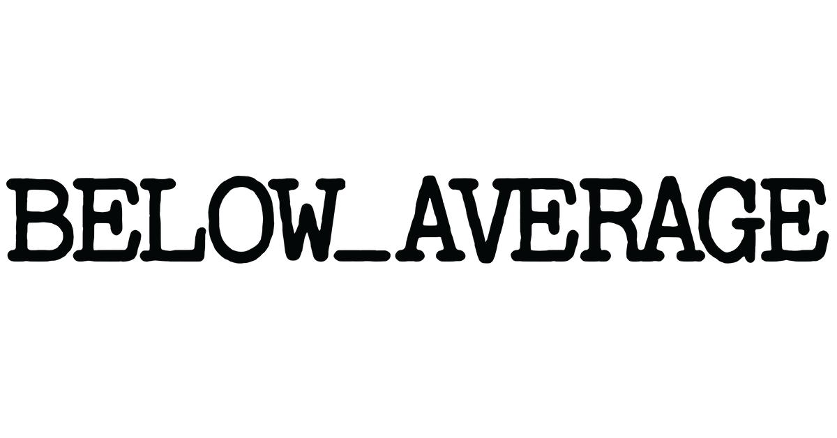 Street Casual Clothing & Urban Streetwear – BELOW AVERAGE